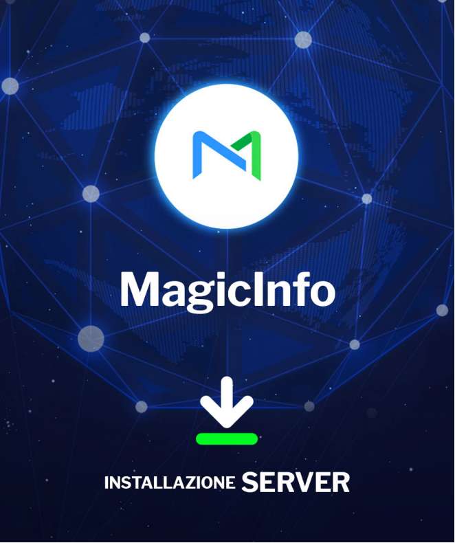 Installazione Server MagicInfo